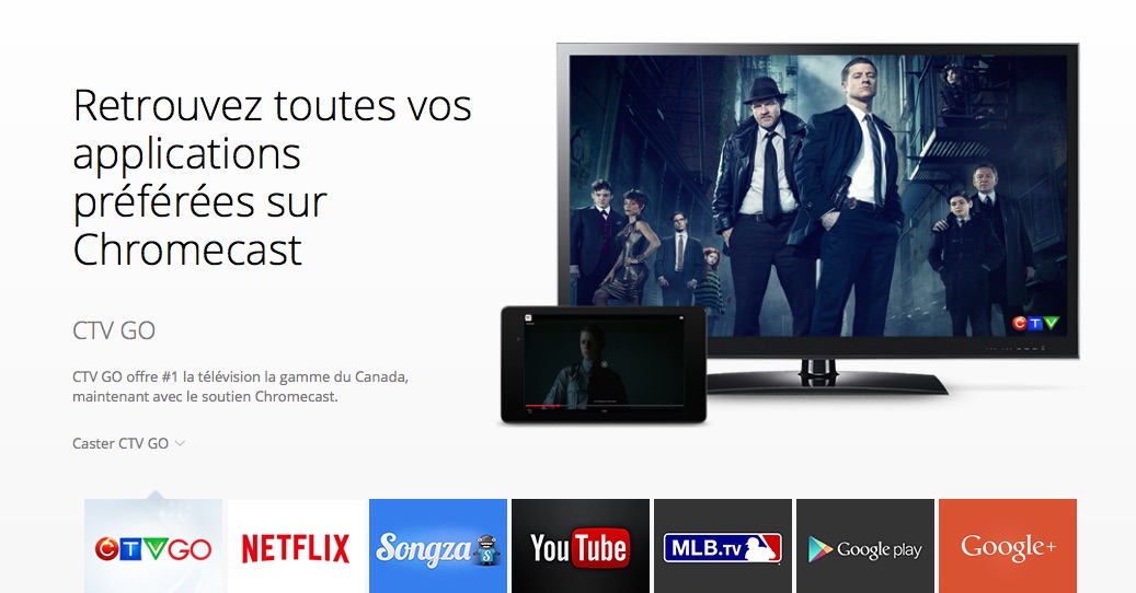 CTV ajoute le support du Chromecast et une nouvelle interface pour son ...